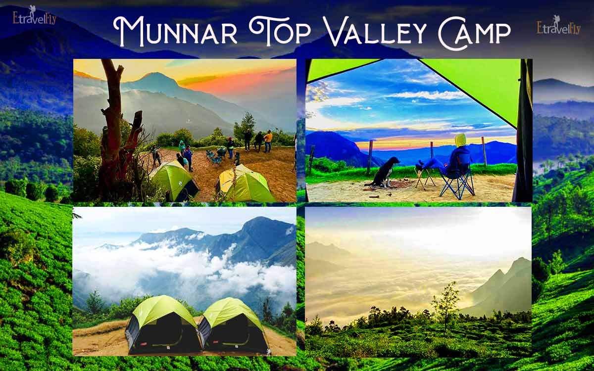 Munnar Top Valley Camp - Etravelfly